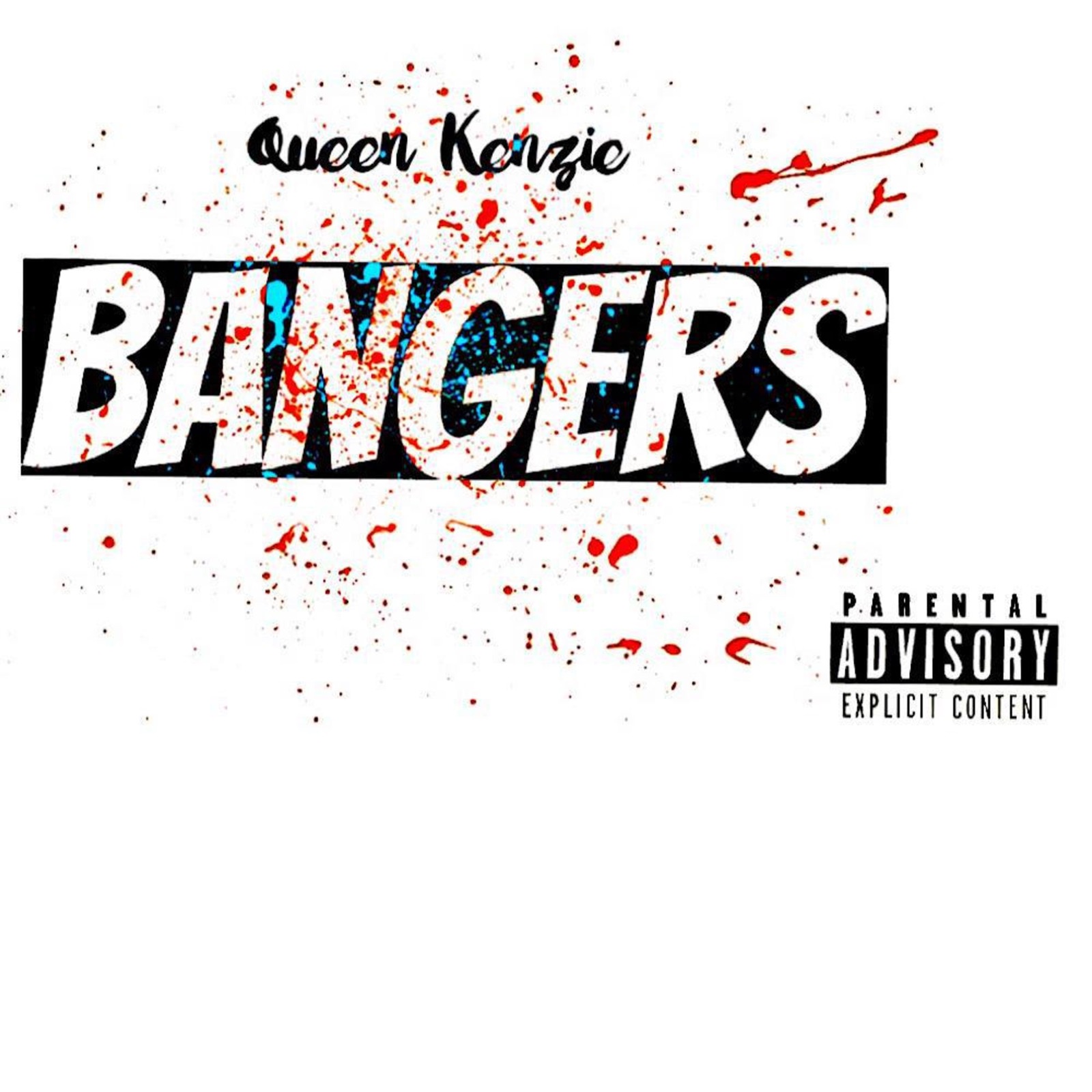 Queen Kenzie - Bangers - EP