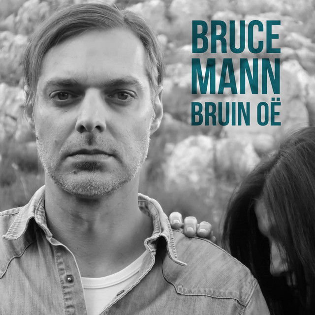 Bruce Mann - Bruin Oë