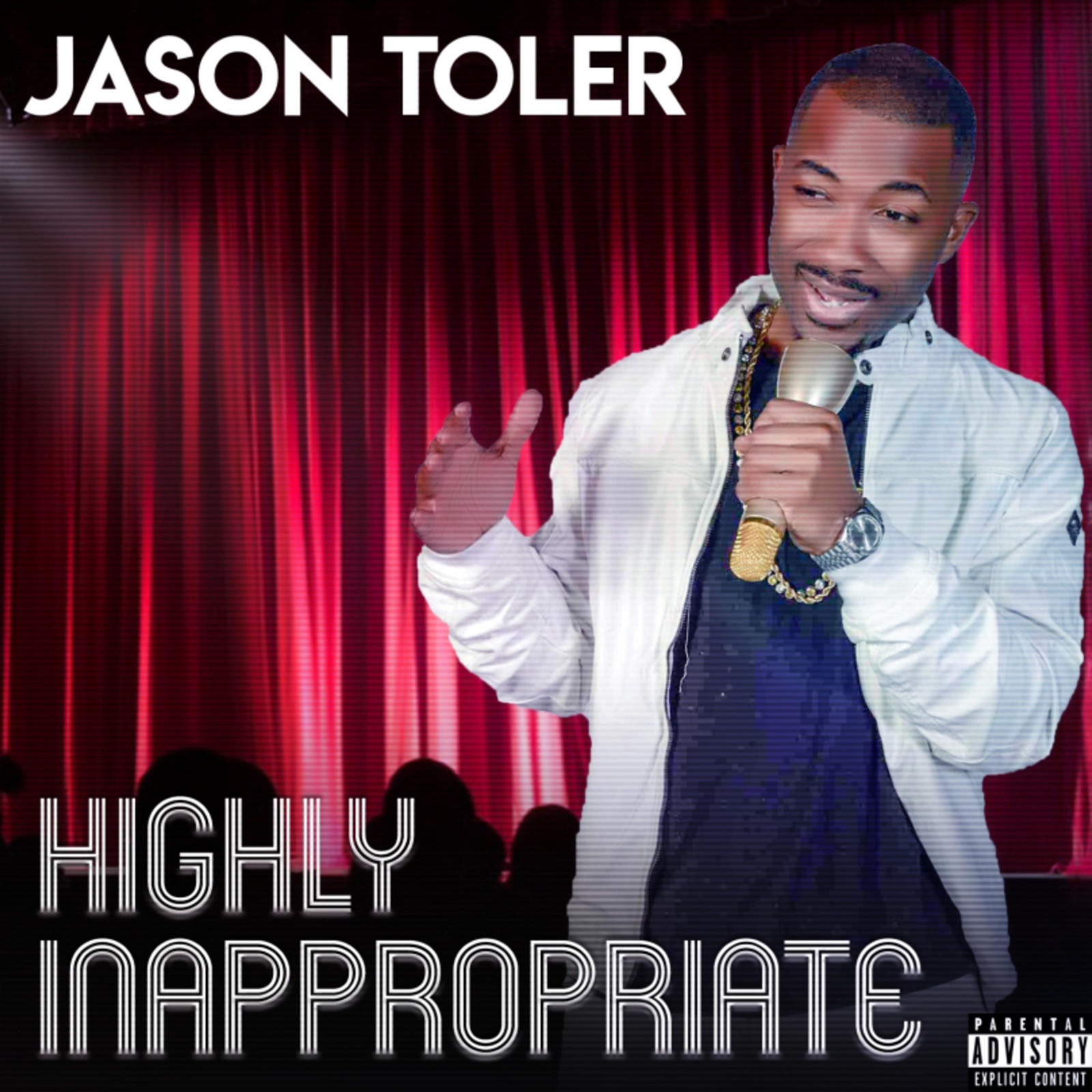 Jason Toler - Highly Inappropriate (The Album)