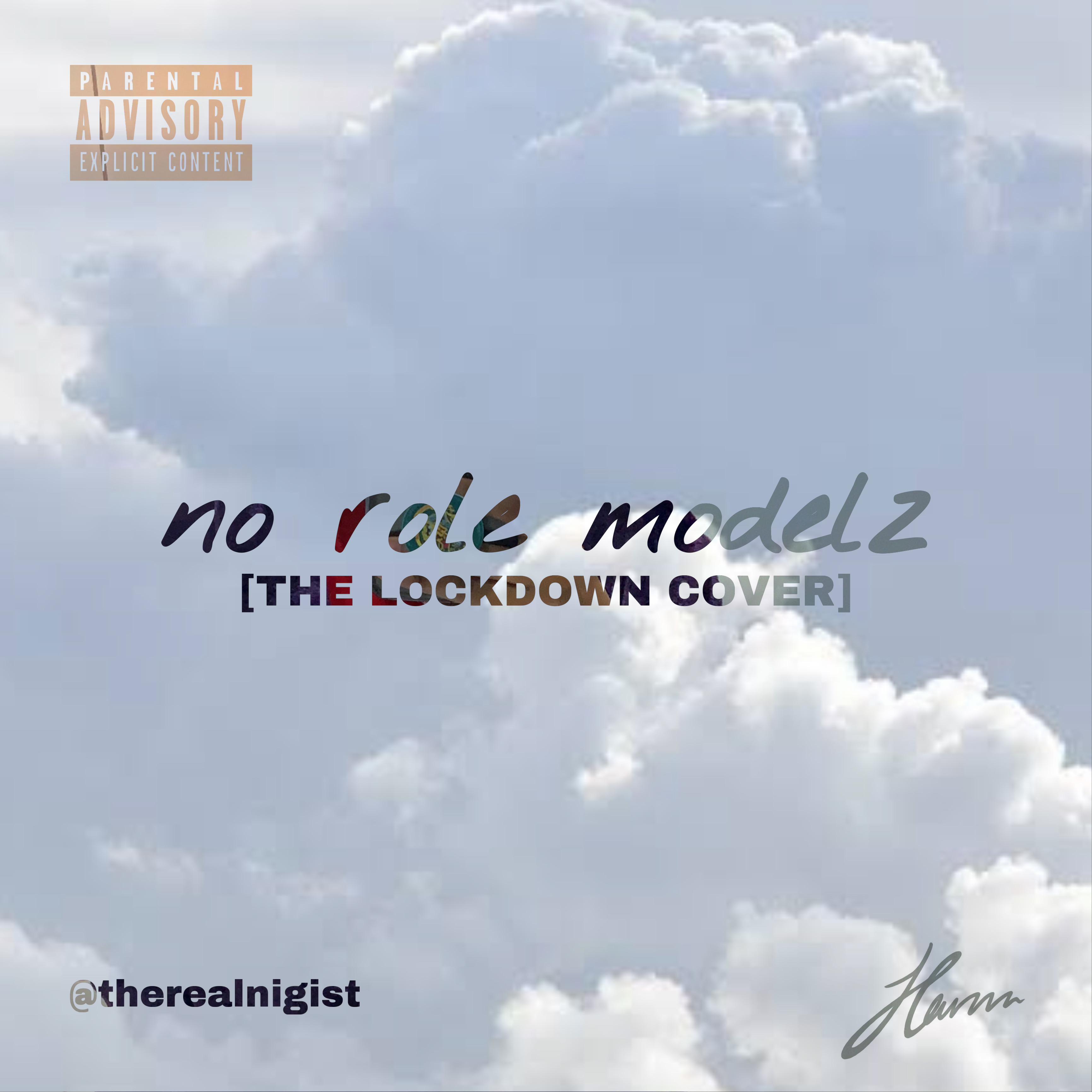 Hanna - No Role Modelz [The Lockdown Cover]