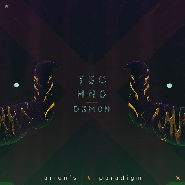 Arion's Paradigm - Techno Demon