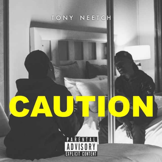 Tony Neetch - Caution