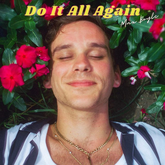 Max Boyle - Do It All Again