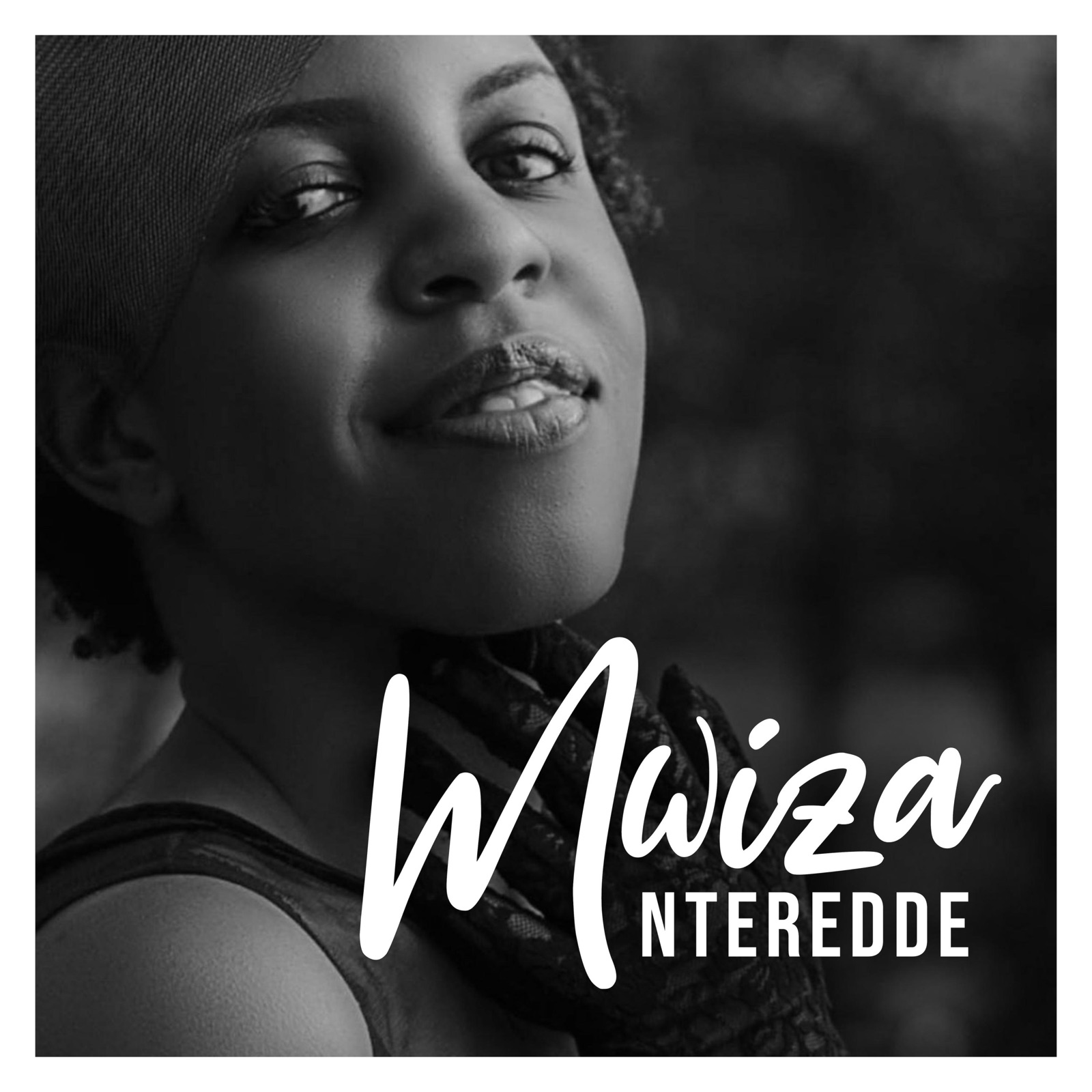 Mwiza - Nteredde - Single