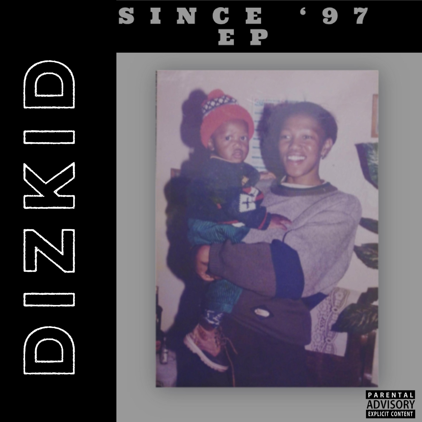 Dizkid - Since '97