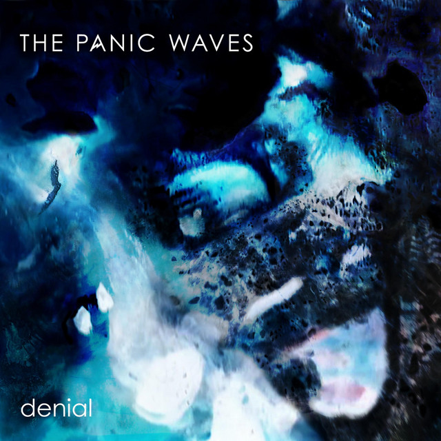 The Panic Waves - Denial