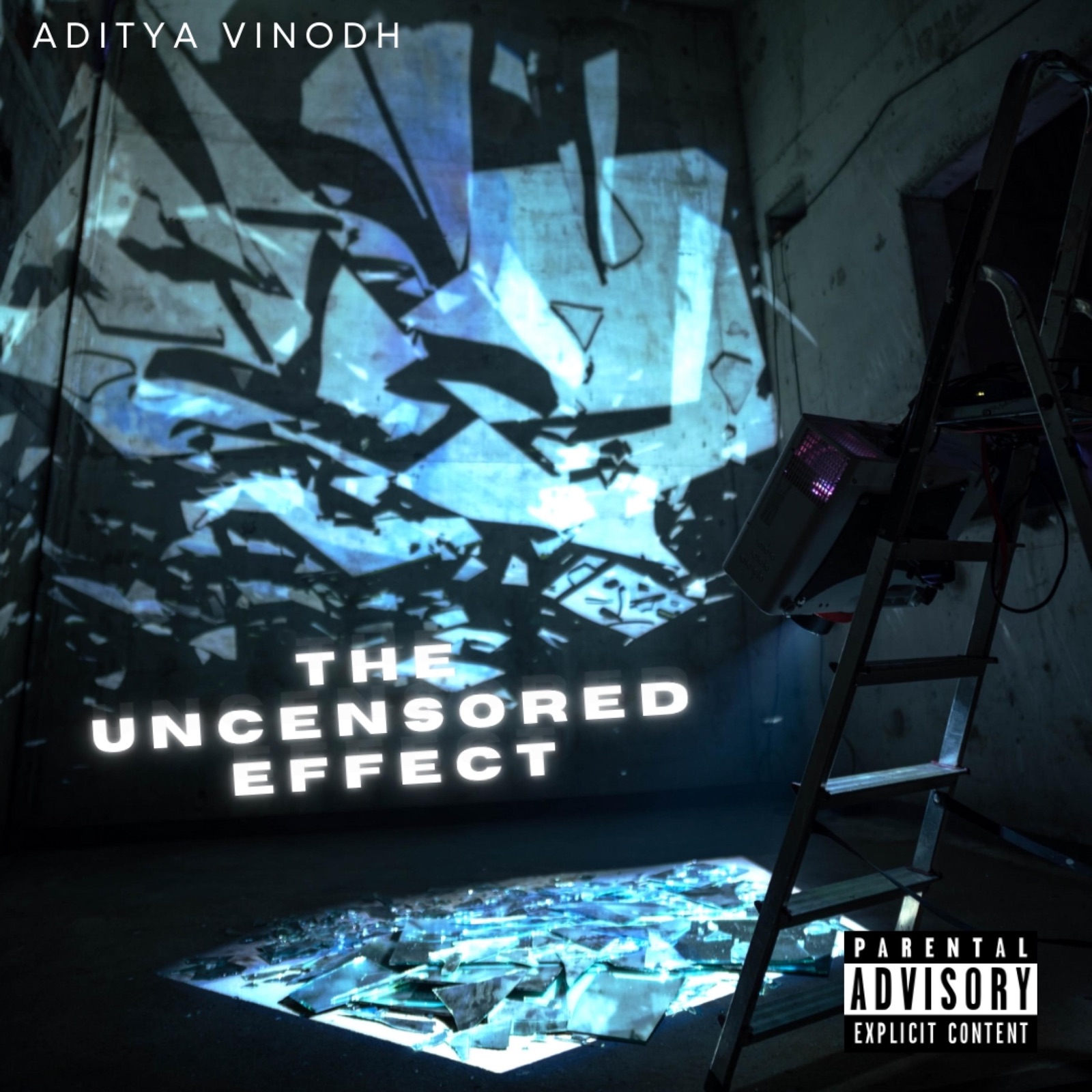 Aditya Vinodh - The Uncensored Effect - EP