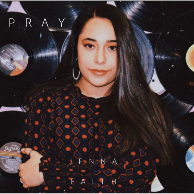 Jenna Faith - Pray