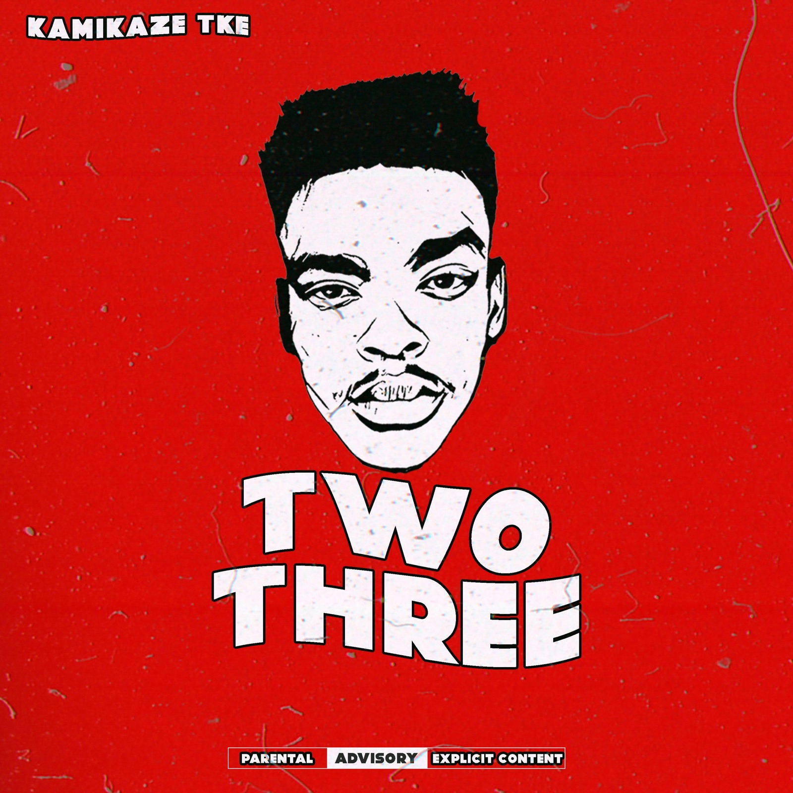 Kamikaze TKE - Two Three EP