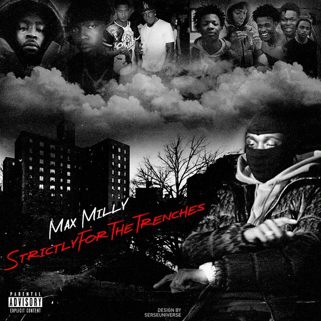 Max Milly - Strictly for the Trenches