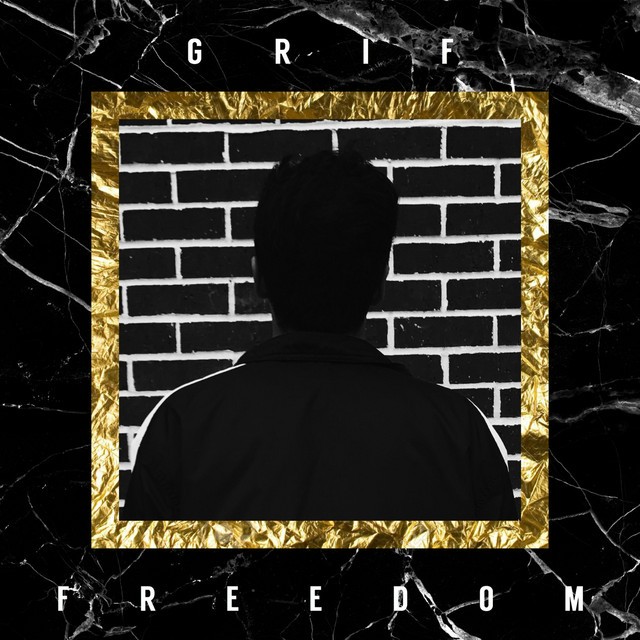 GRIF - Freedom