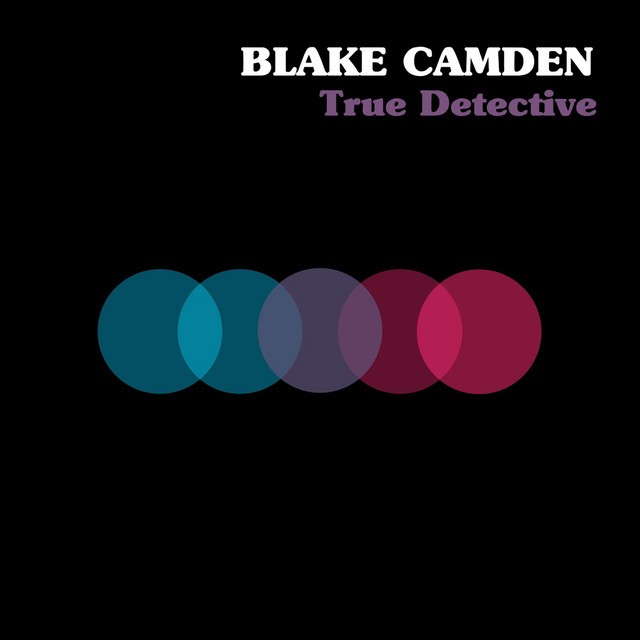 Blake Camden - True Detective