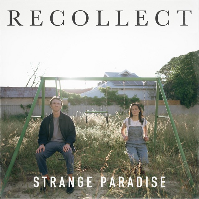 Recollect - Strange Paradise