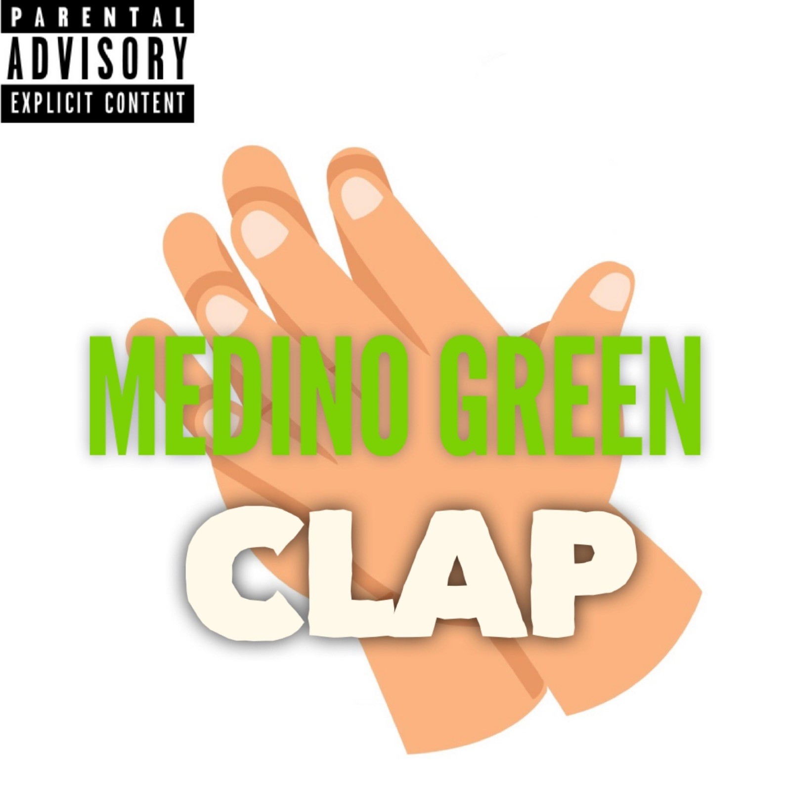 Medino Green - Clap