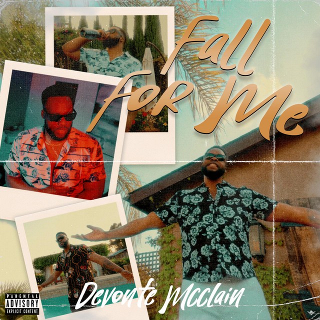 Devonte Mcclain - Fall For Me