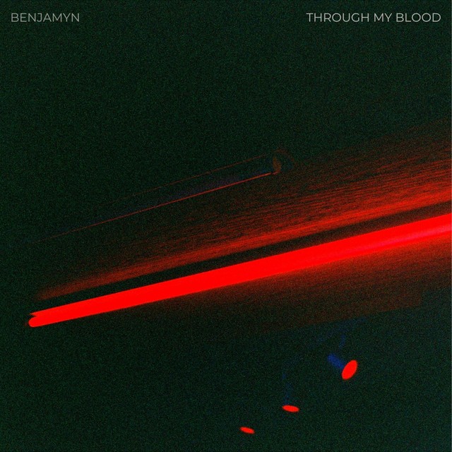 BENJAMYN - Through My Blood