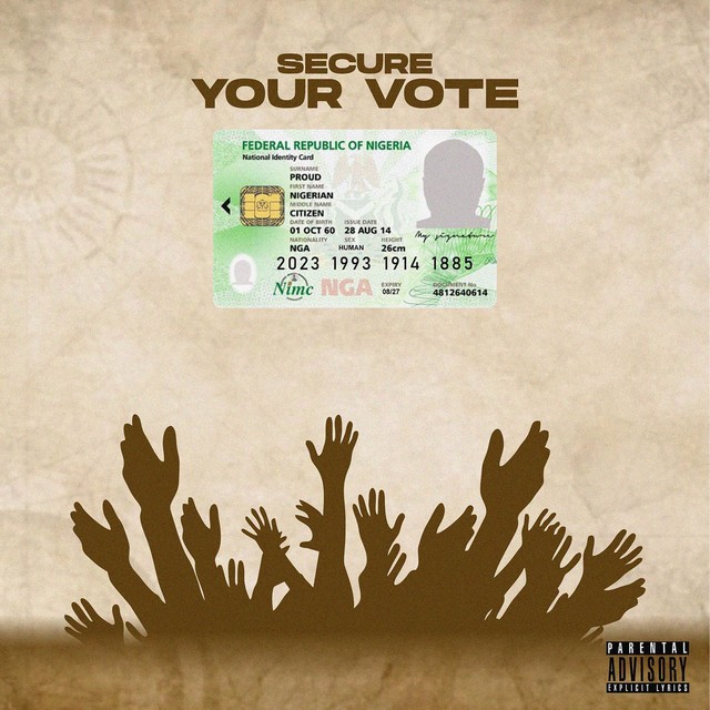 Thegift Chikere - Secure Your Vote (SYV) (feat. Taiwo Oyindasola, Tsax ...