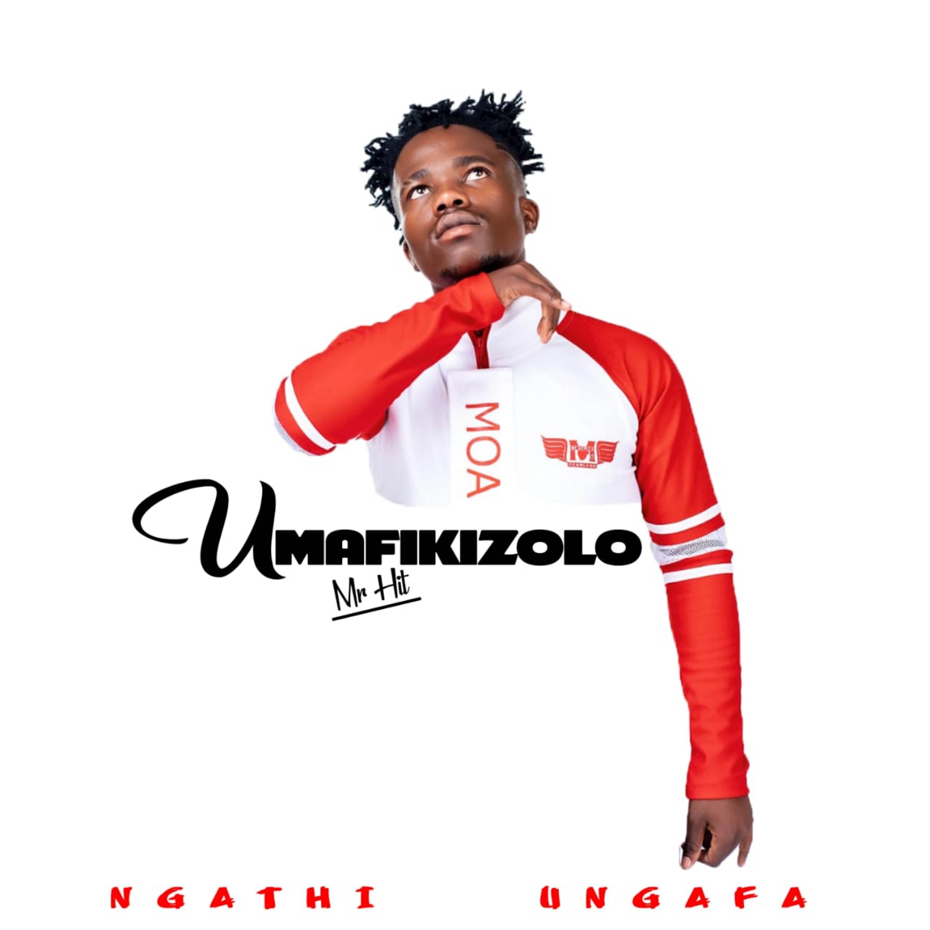 Umafikizolo - Ngathi Ungafa - EP