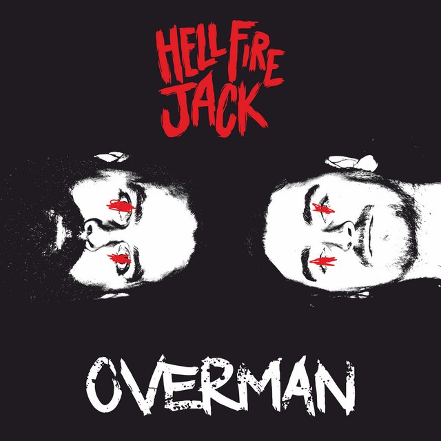 Hell Fire Jack - Overman - Single