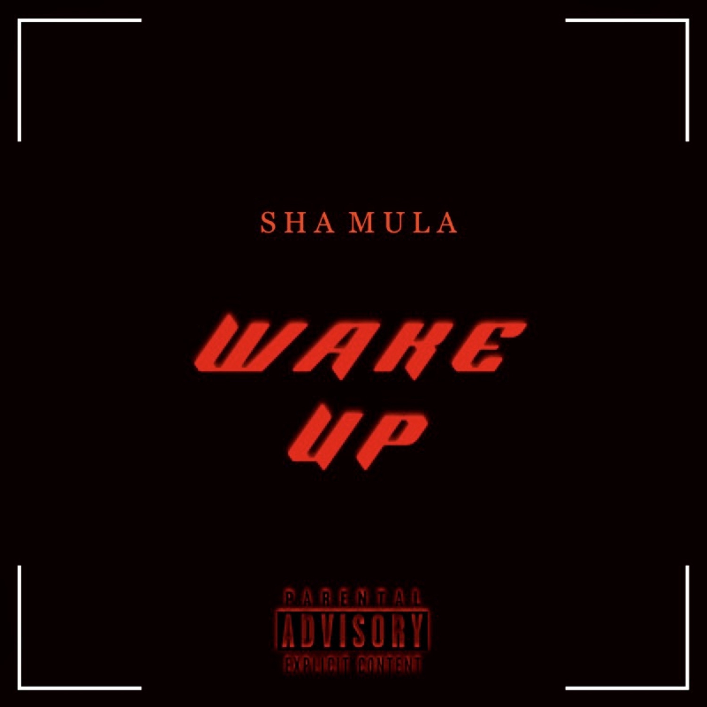 Sha Mula - Wake Up