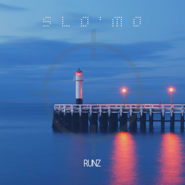 Runz - Slo'mo